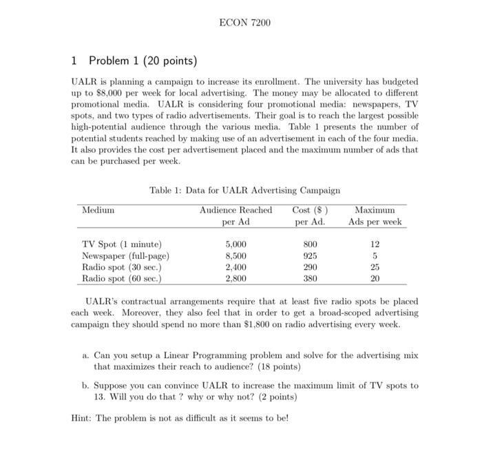 Solved 1 Problem 1 (20 points) UALR is planning a campaign | Chegg.com