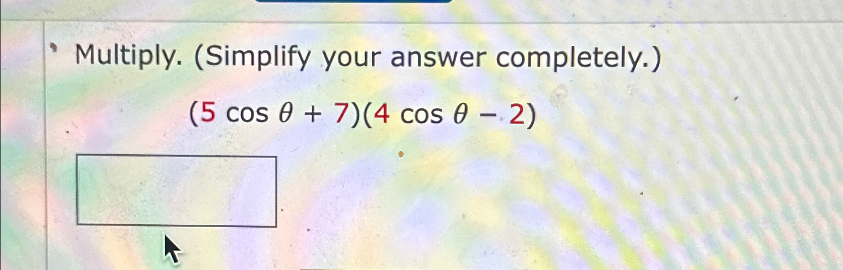 Solved Multiply. (Simplify your answer | Chegg.com