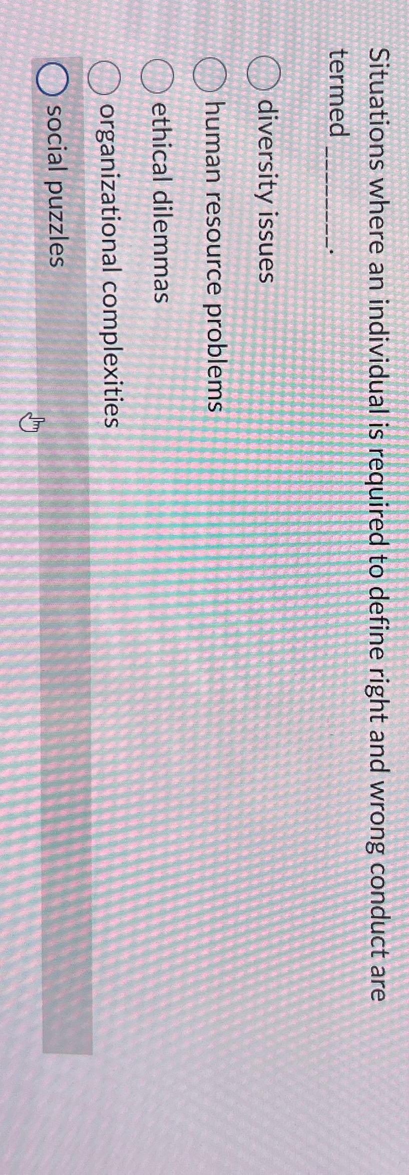 Solved Situations where an individual is required to define | Chegg.com