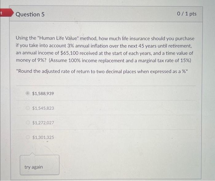 Solved Using the "Human Life Value" method, how much life | Chegg.com