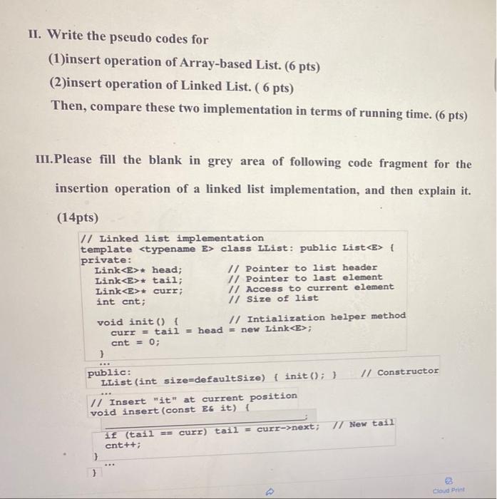 Solved II. Write the pseudo codes for (1)insert operation of | Chegg.com