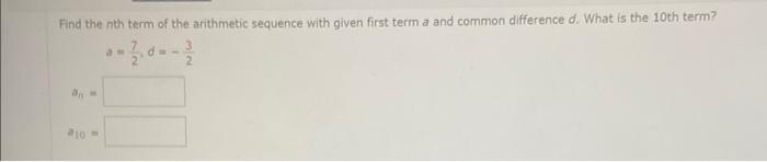 Solved Find the nth term of the arithmetic sequence with | Chegg.com