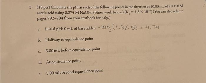 Solved 3. (18 pts) Calculate the pH at each of the following | Chegg.com
