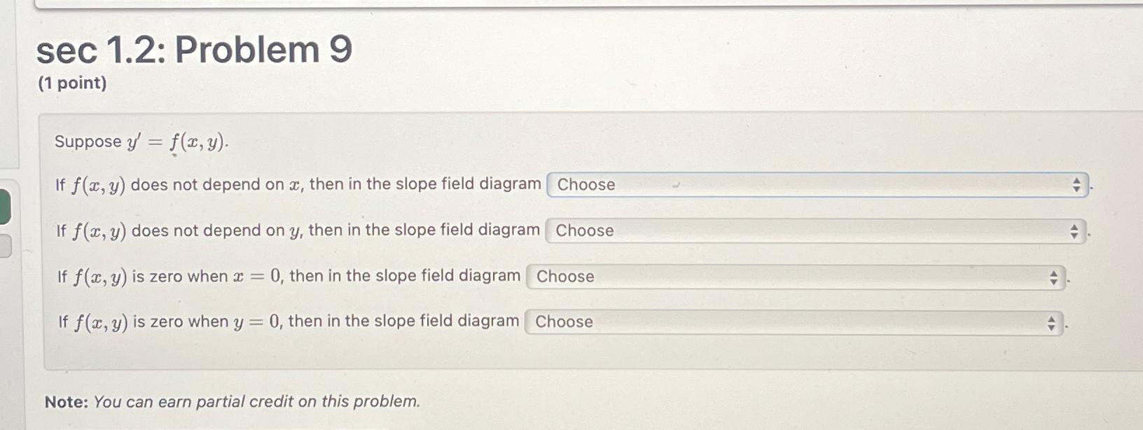 Solved sec 1.2: Problem 9(1 ﻿point)Suppose y'=ff(x,y).If | Chegg.com