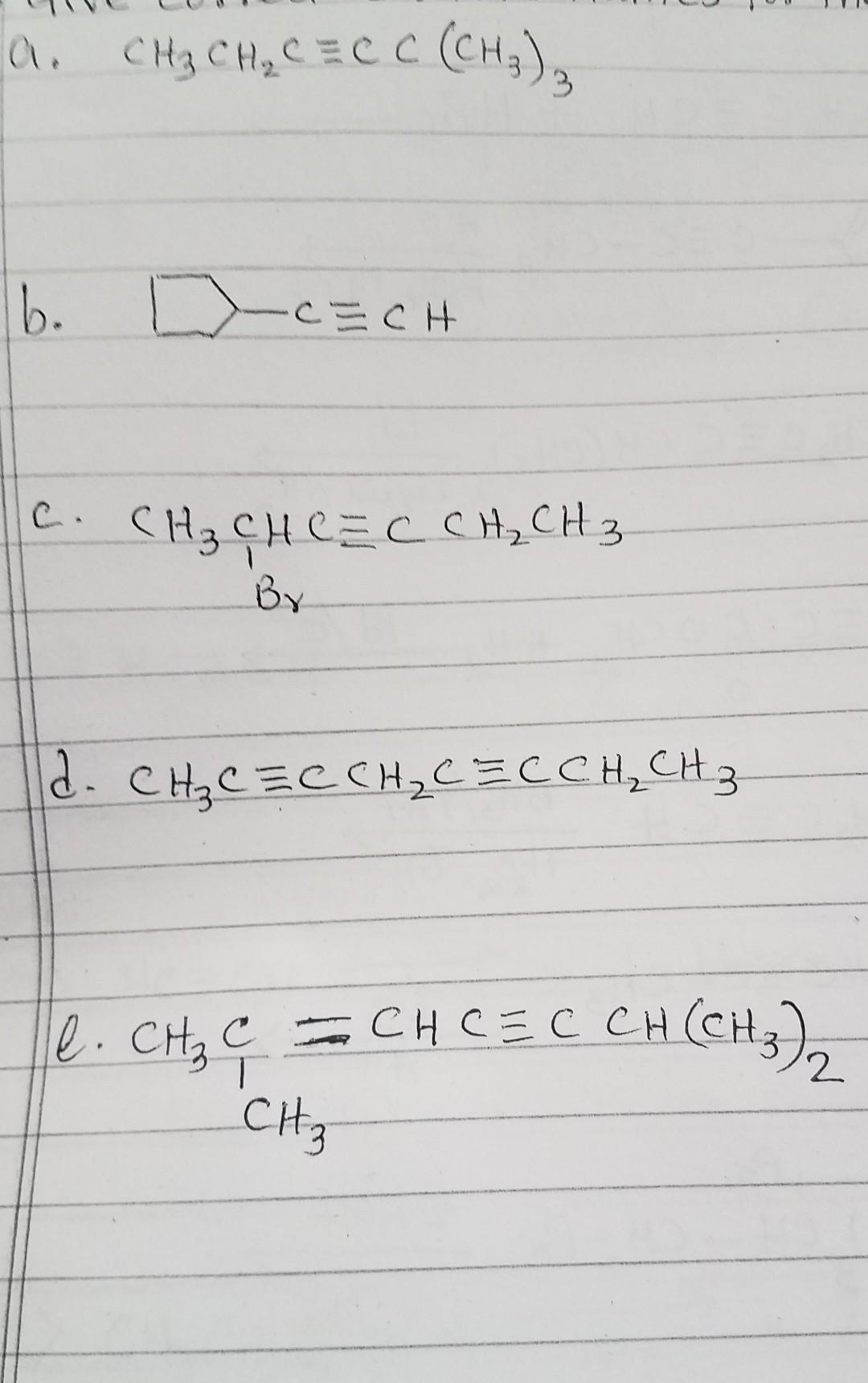 Solved CH3CH2C≡CC(CH3)3 CH3CHCCH≡CCH2CH3 Br | Chegg.com