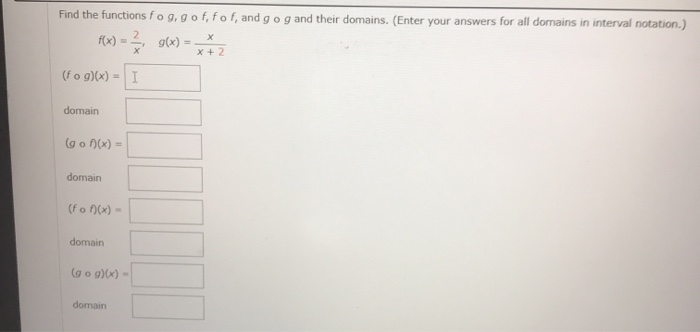 Solved Find the functions fo 9.90f, fof, and go g and their | Chegg.com