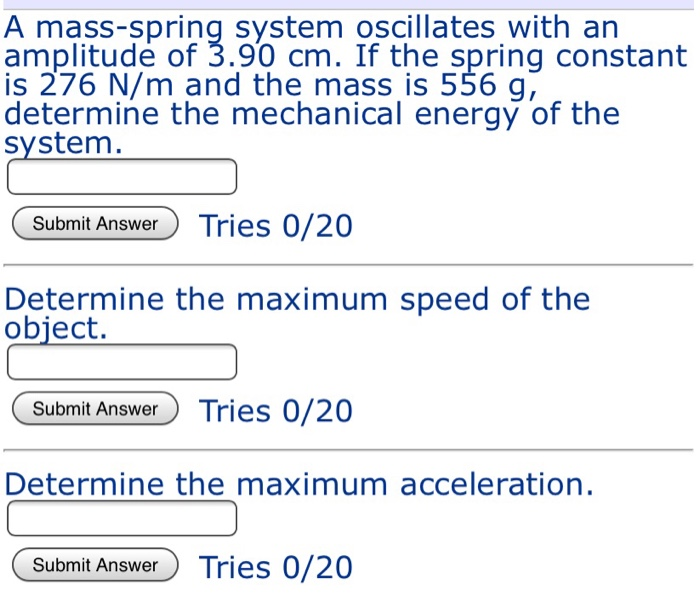 Solved A mass-spring system oscillates with an amplitude of | Chegg.com