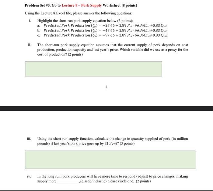 Solved Problem Set \#3. Go to Lecture 9 - Pork Supply | Chegg.com