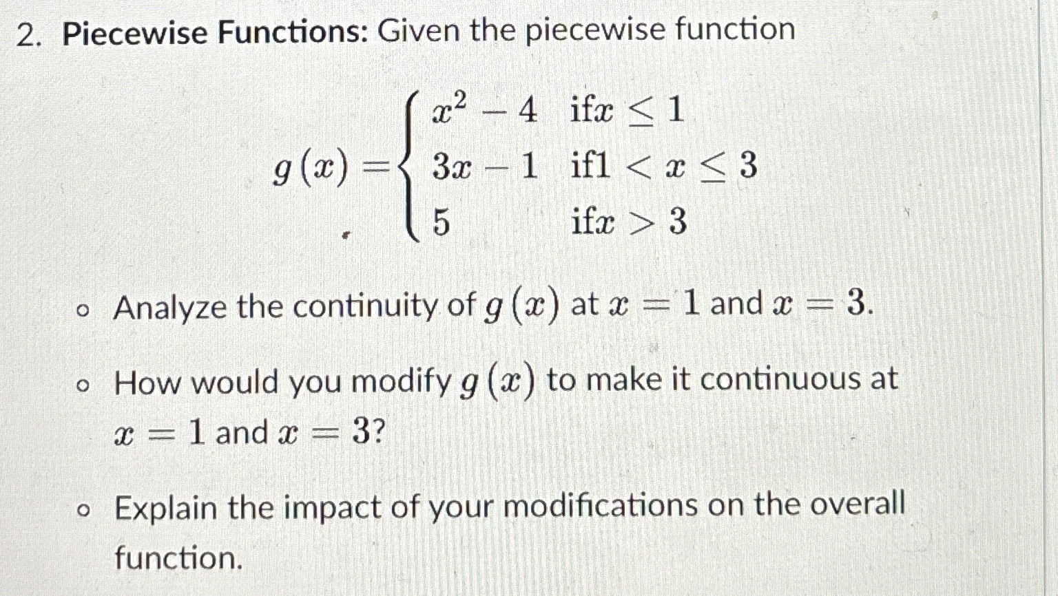Solved Piecewise Functions: Given the piecewise | Chegg.com
