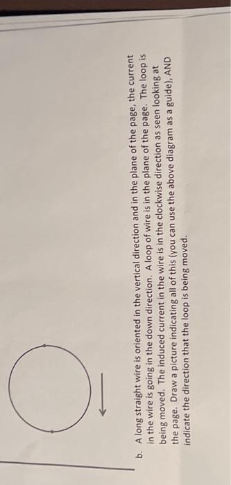 Solved b. A long straight wire is oriented in the vertical | Chegg.com