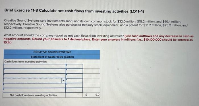 Solved Brief Exercise 11-8 Calculate net cash flows from | Chegg.com