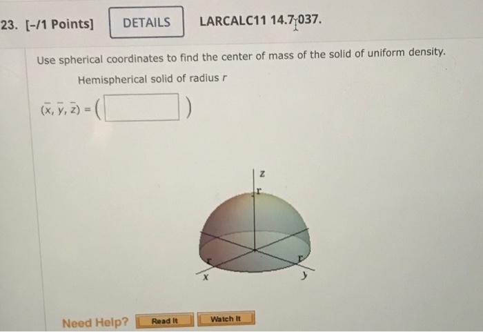 Solved Use spherical coordinates to find the center of mass | Chegg.com