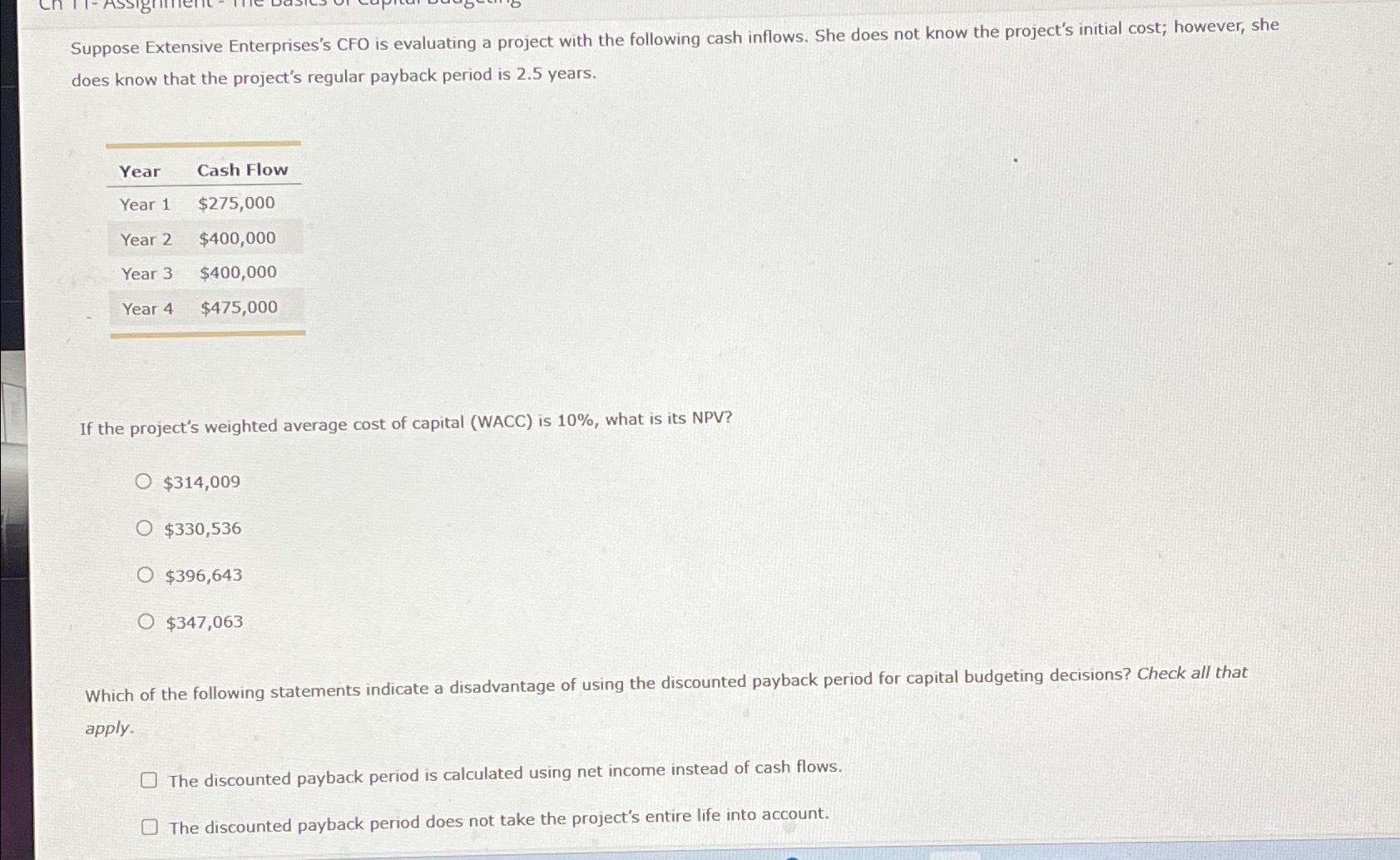 Solved Suppose Extensive Enterprises's CFO is evaluating a | Chegg.com