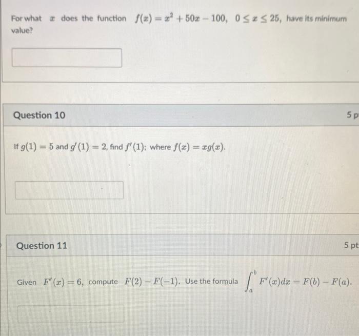 Solved For what x does the function f(x)=x2+50x−100,0≤x≤25, | Chegg.com