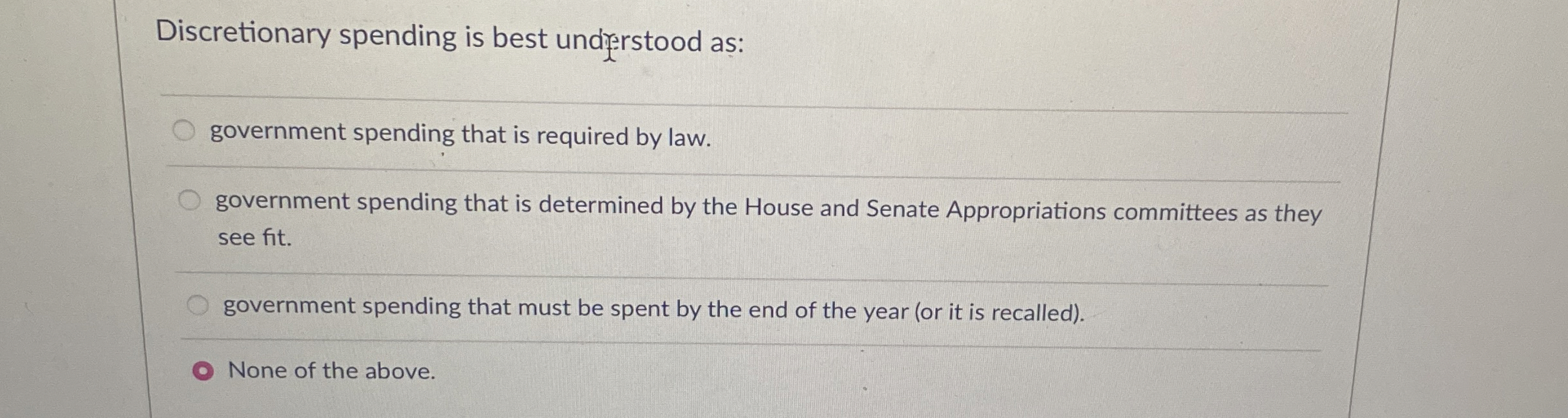Solved Discretionary spending is best undixerstood | Chegg.com