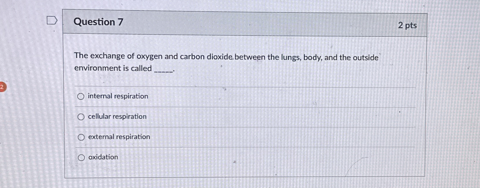 Solved Question 72 ﻿ptsThe exchange of oxygen and carbon | Chegg.com