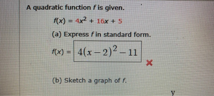 Solved A quadratic function fis given. f(x) = 4x2 + 16x + 5 | Chegg.com
