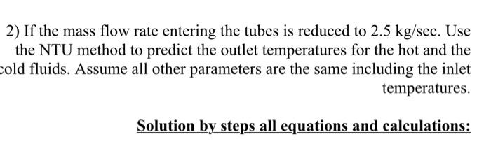 Solved A chemical engineer is to design a shell and tube | Chegg.com