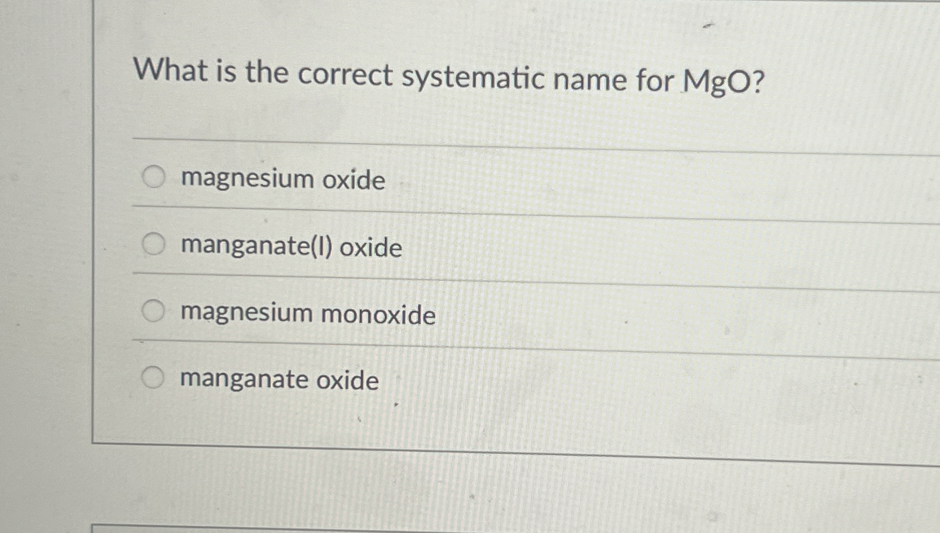 Solved What is the correct systematic name for MgO | Chegg.com