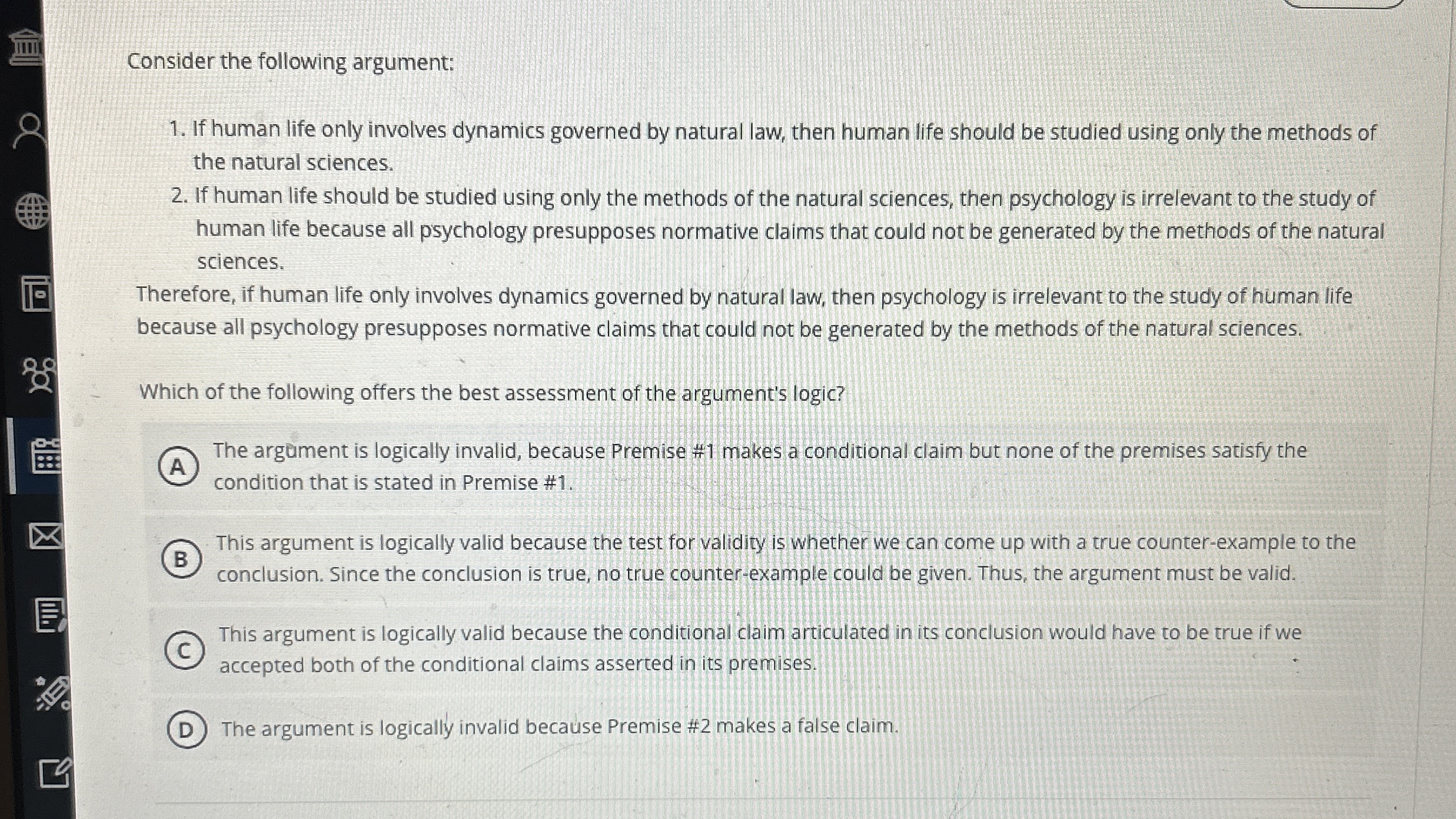 Solved Consider the following argument:If human life only | Chegg.com