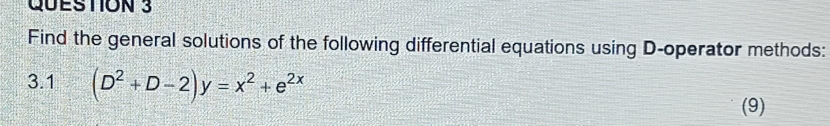 Solved Find the general solutions of the following | Chegg.com