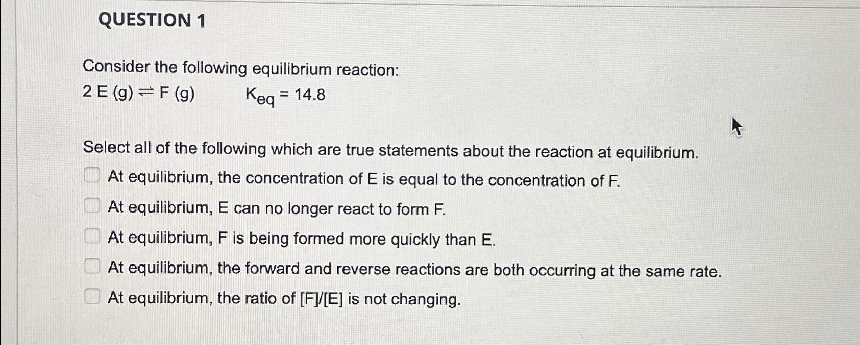 Solved QUESTION 1\\nConsider the following equilibrium | Chegg.com Solved QUESTION 1\\nConsider the following equilibrium | Chegg.com