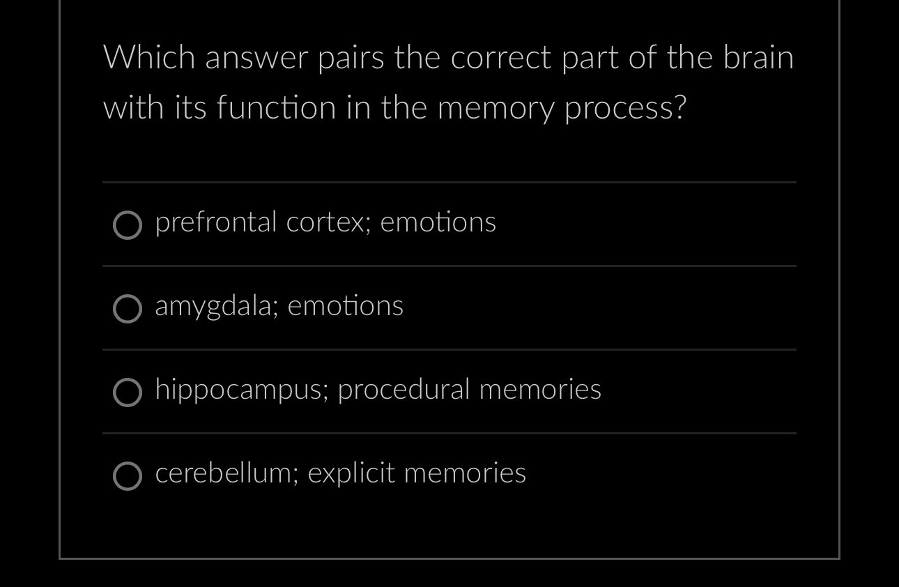 Solved Which answer pairs the correct part of the brain with | Chegg.com