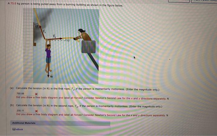 Solved A 75.0 kg person is being pulled away from a burning | Chegg.com