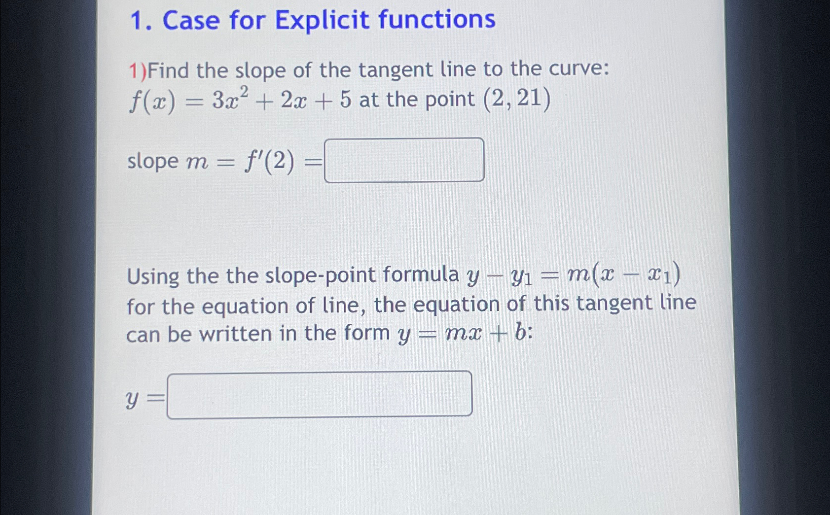 Solved Case for Explicit functionsFind the slope of the | Chegg.com