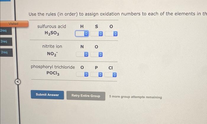 Solved Use the rules (in order) to assign oxidation | Chegg.com