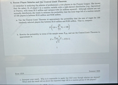 Solved Soccer Player Salarles and the Central Limit Theorem | Chegg.com