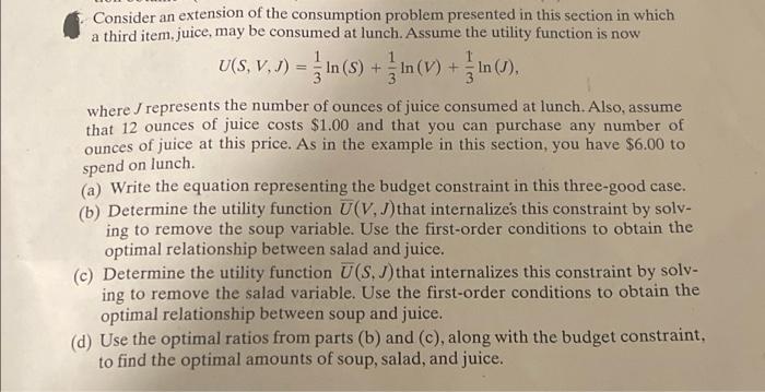 Solved Consider an extension of the consumption problem | Chegg.com