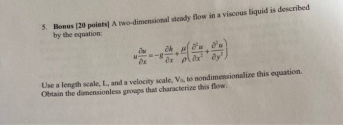 Solved 5. Bonus [20 points) A two-dimensional steady flow in | Chegg.com