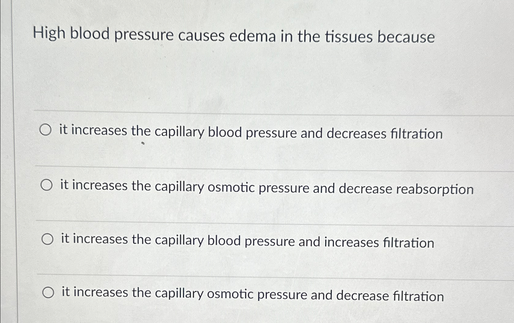 Solved High blood pressure causes edema in the tissues | Chegg.com