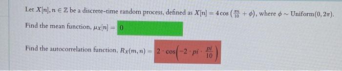 Solved Let X[n],n∈Z be a discrete-time random process, | Chegg.com