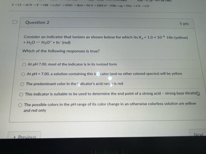 [Solved]: help Consider an indicator that ionizes as shown b
