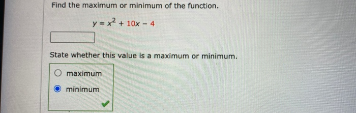 Solved Find The Maximum Or Minimum Of The Function Y X2 1285