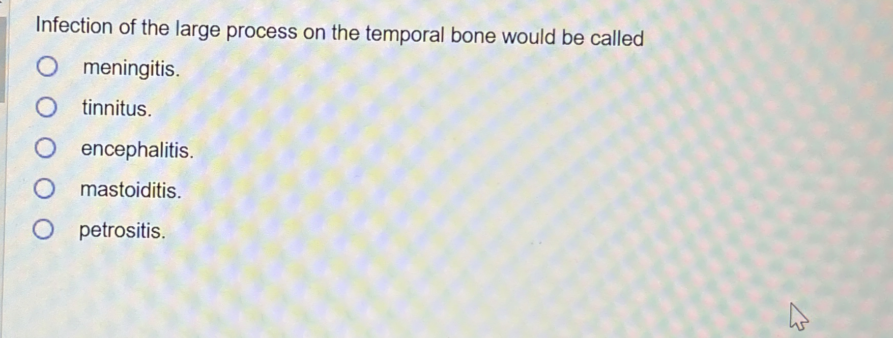Solved Infection of the large process on the temporal bone | Chegg.com