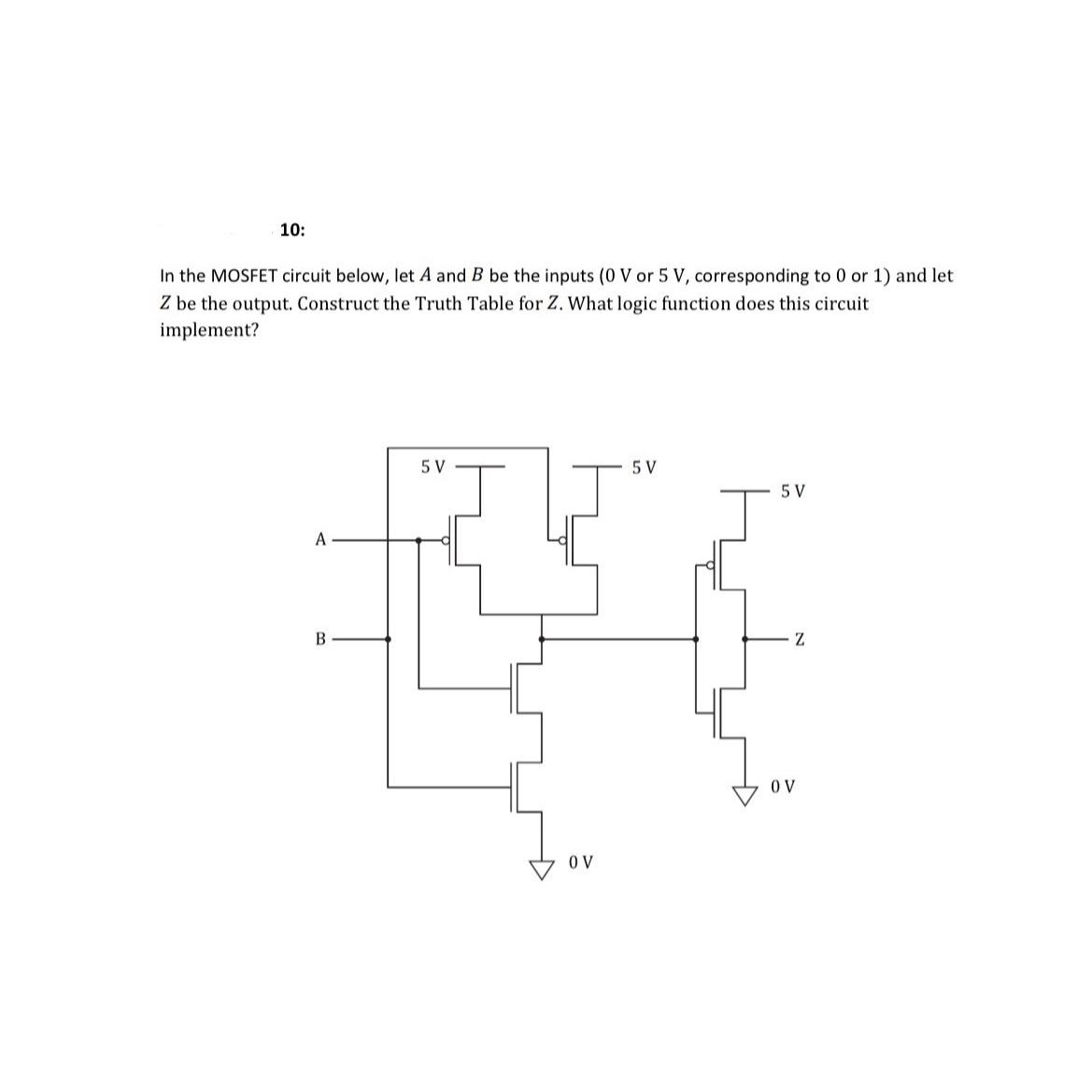 Solved 10:In the MOSFET circuit below, let A and B ﻿be the | Chegg.com