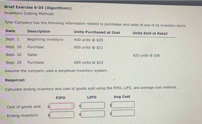 Solved Brief Exercise 6-35 (Algorithmic) Inventory Costing | Chegg.com