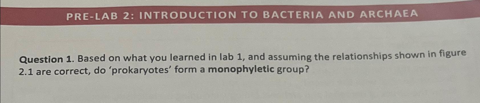 Solved PRE-LAB 2: INTRODUCTION TO BACTERIA AND | Chegg.com