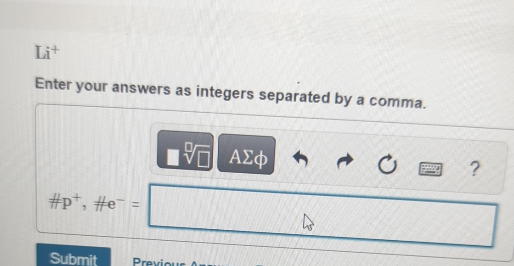 Solved Li+Enter your answers as integers separated by a | Chegg.com