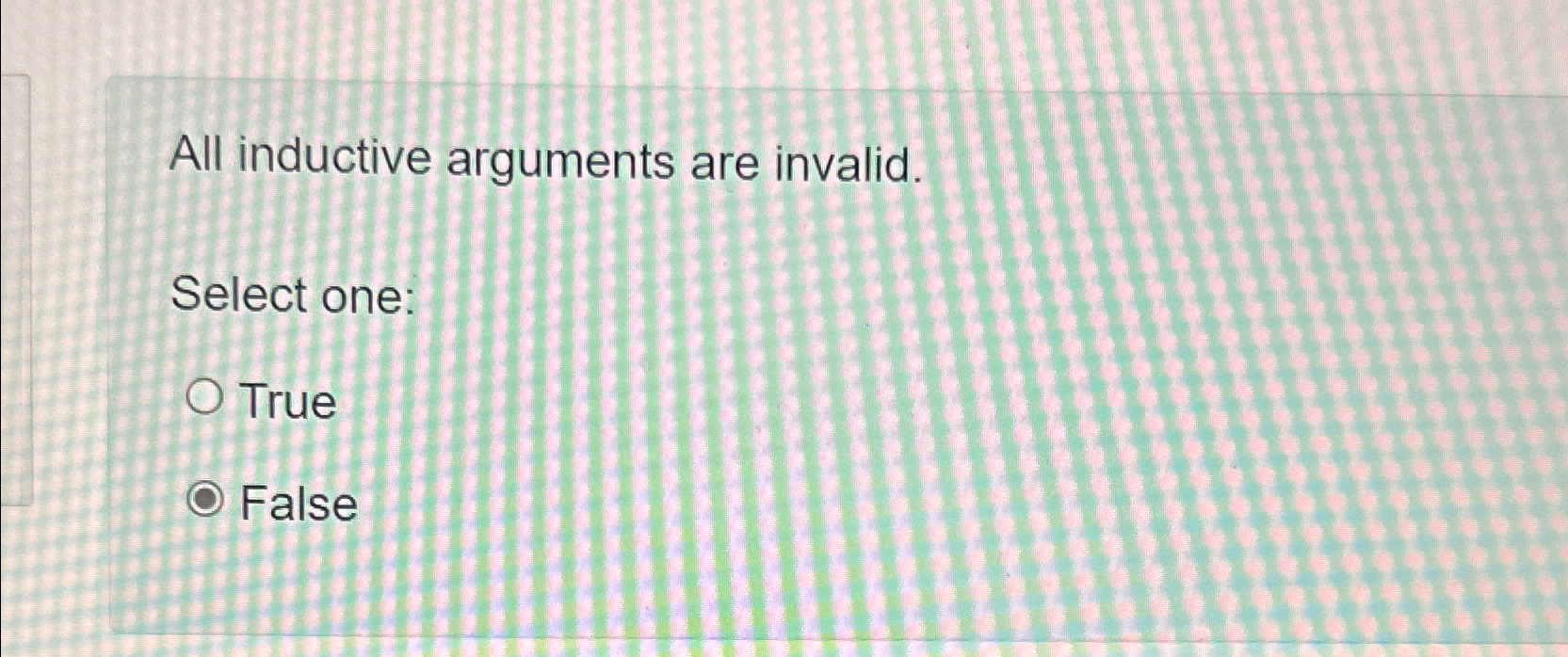 Solved All inductive arguments are invalid.Select | Chegg.com