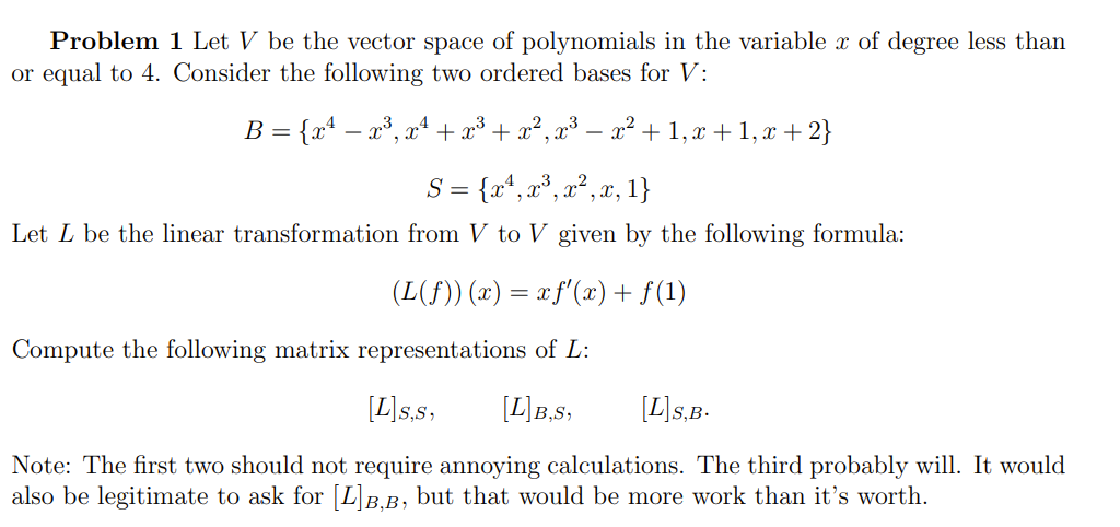 Solved Problem 1 ﻿Let V be the vector space of polynomials | Chegg.com