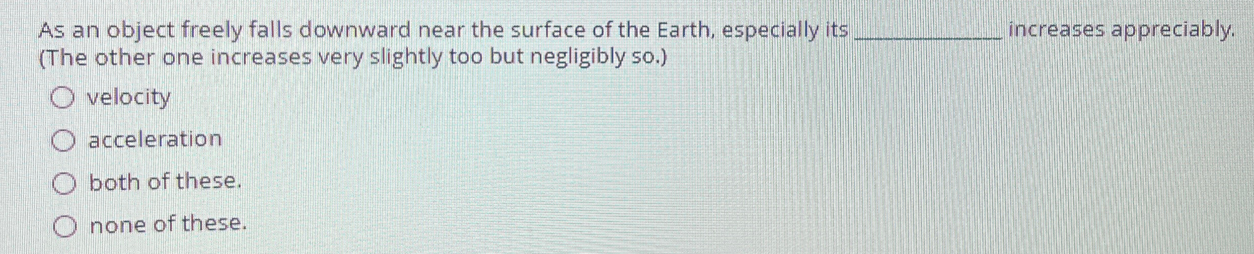 Solved As an object freely falls downward near the surface | Chegg.com