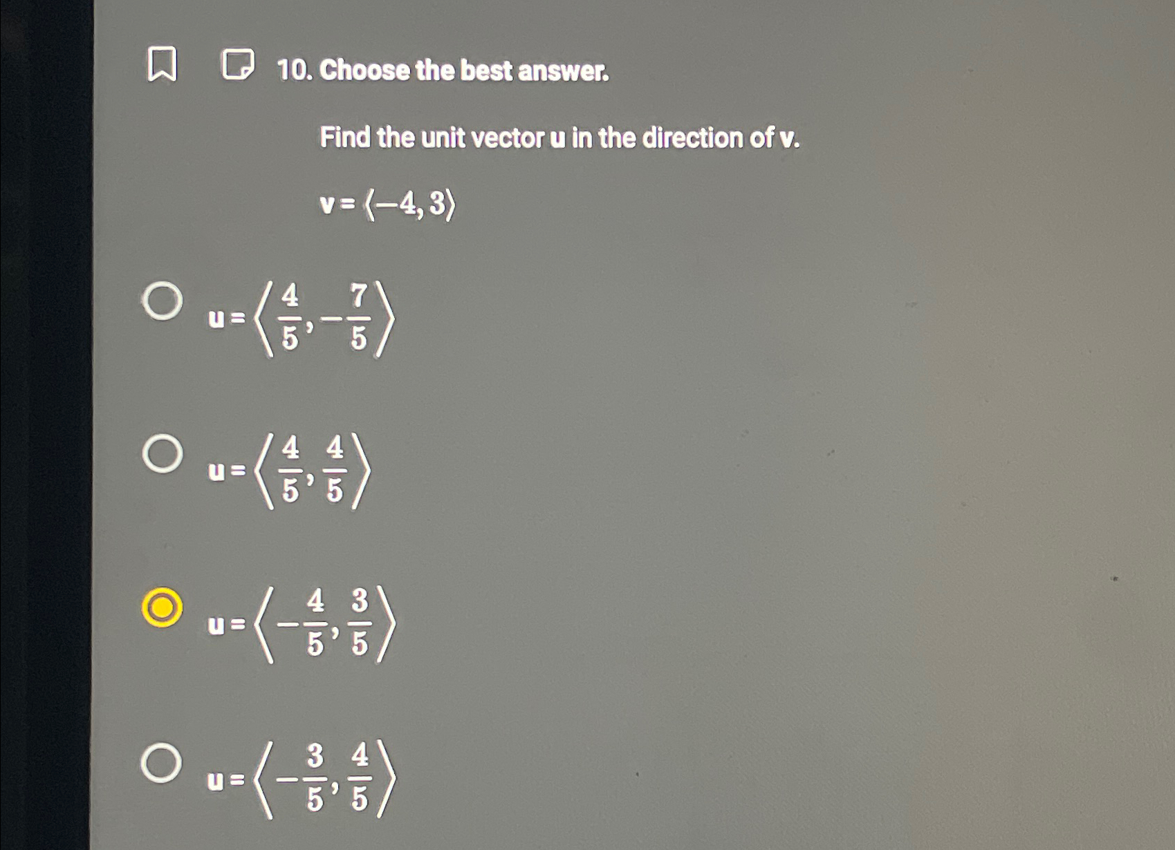 Solved Choose the best answer.Find the unit vector u ﻿in the | Chegg.com