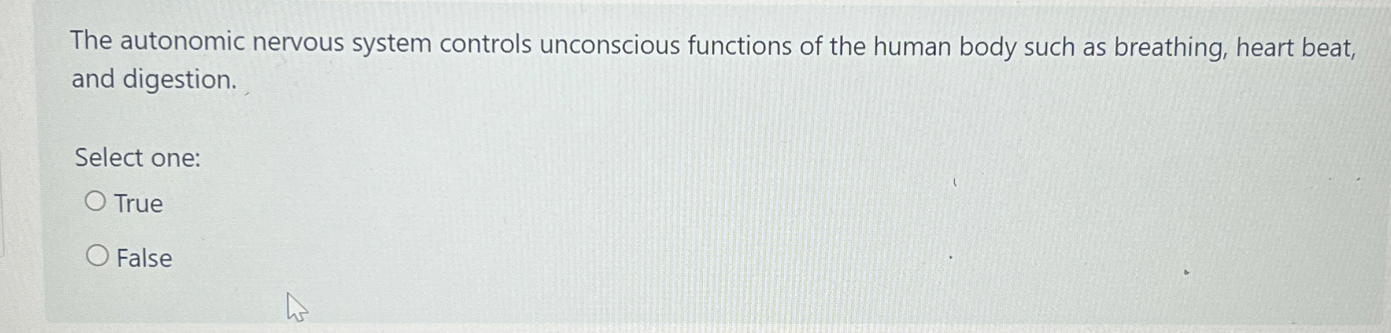 Solved The autonomic nervous system controls unconscious | Chegg.com
