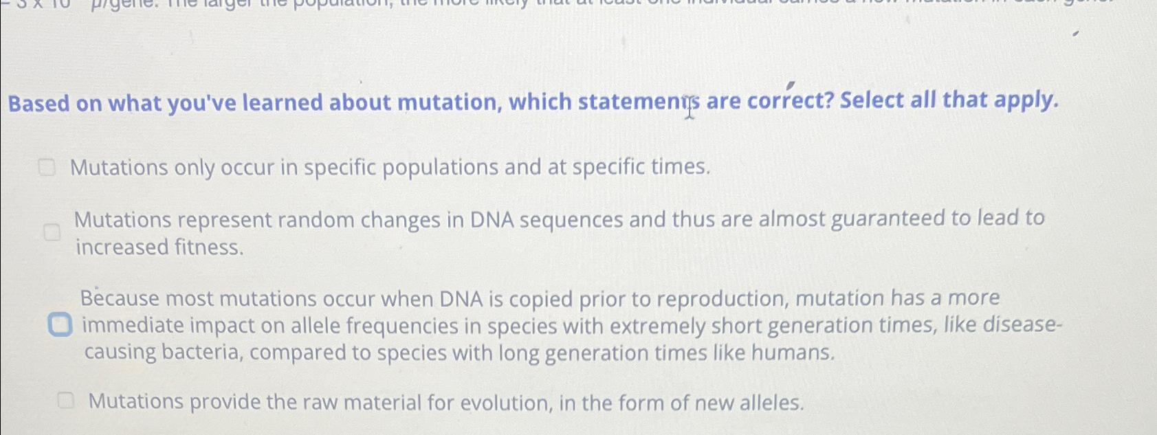 Solved Based on what you've learned about mutation, which | Chegg.com