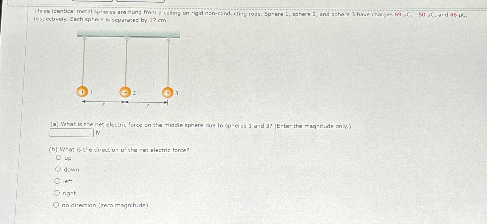 Solved Three identical metal spheres are hung from a ceiling | Chegg.com
