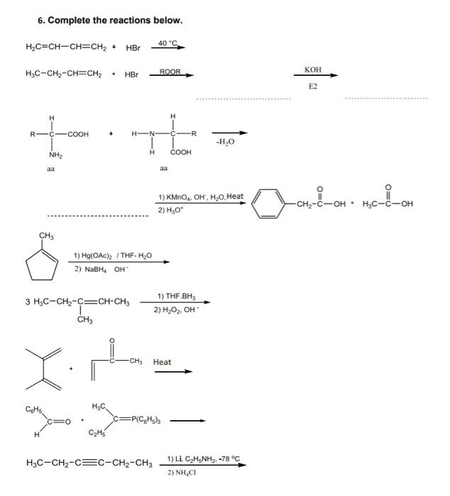 Solved 6. Complete the reactions below. H_C=CH-CH=CH2 + HBr | Chegg.com
